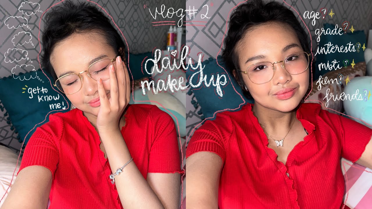 vlog # 2 | daily makeup + get to know me ☻ - YouTube