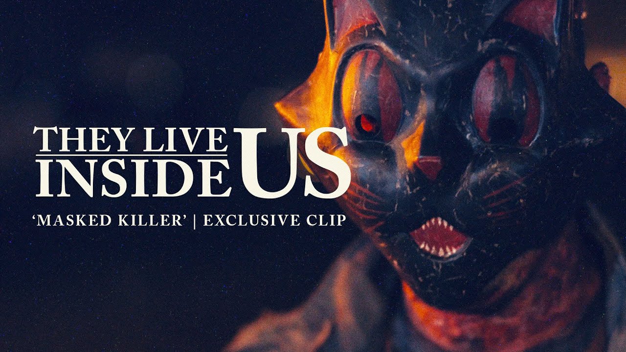 They Live Inside Us (2020) — "Masked Killer" Exclusive Clip - YouTube