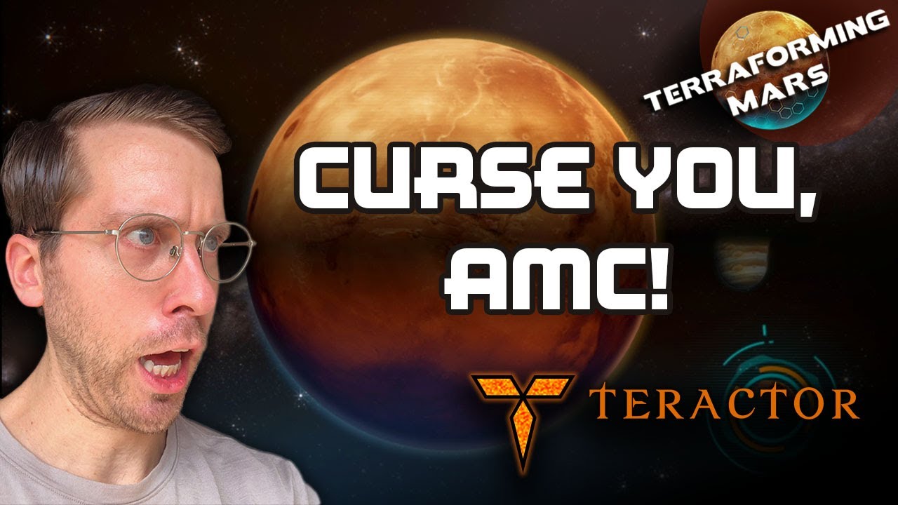 Curse you, AMC! | Terraforming Mars Online - YouTube
