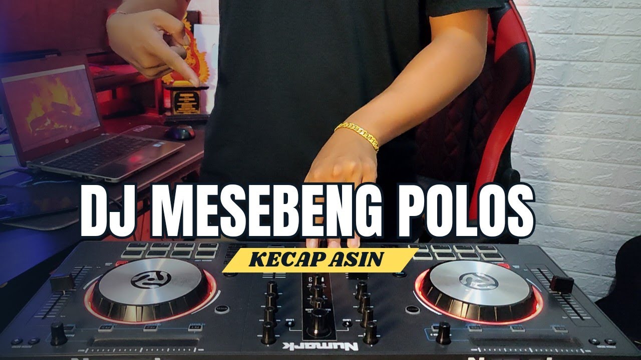 DJ MESEBENG POLOS - Kecap Asin Koplo || DJ Bali Full Bass Terbaru - YouTube