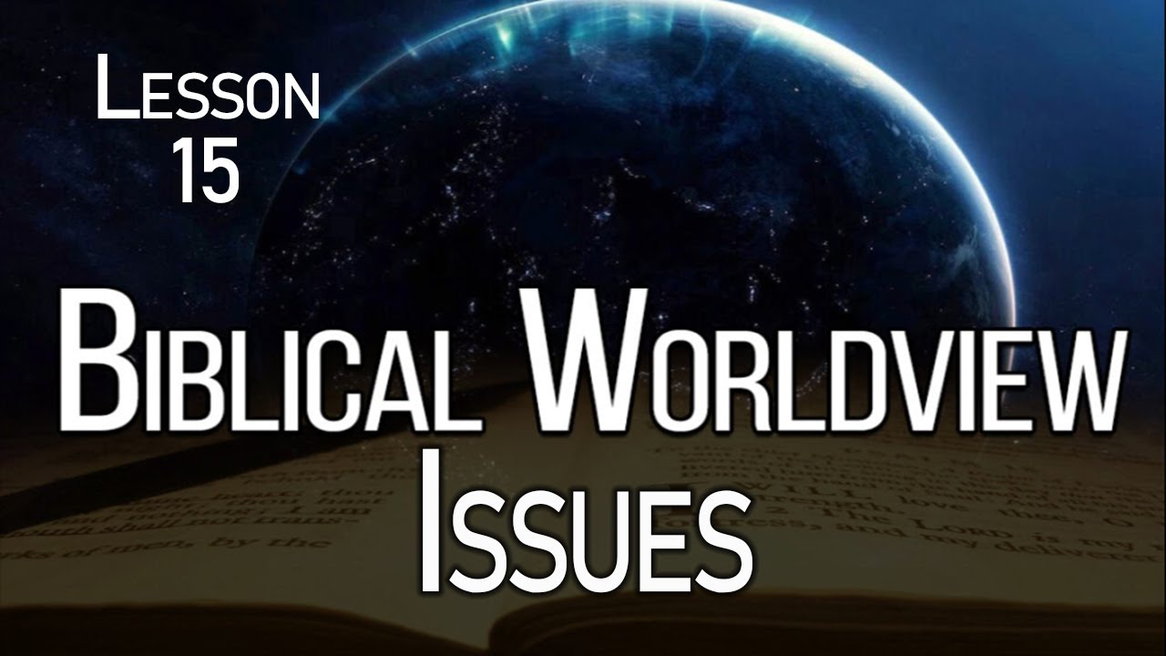 15 - A Biblical View Of Human Government & Civics - YouTube