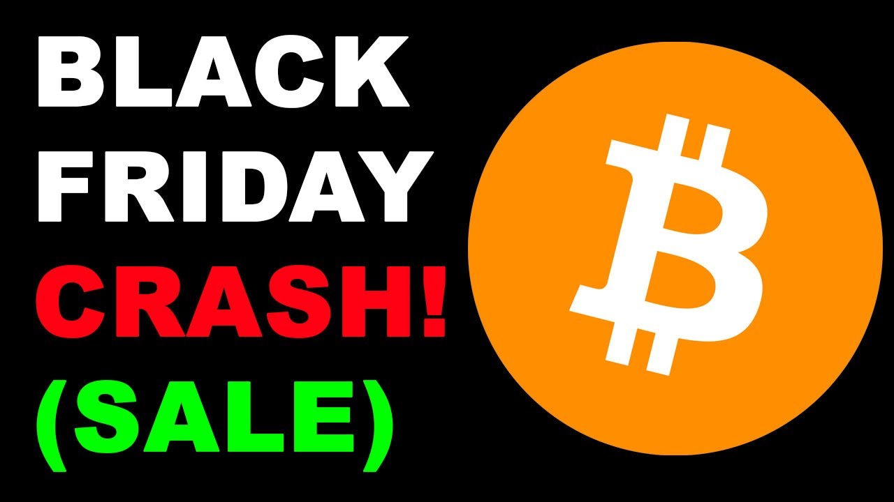Bitcoin Black Friday CRASH (Sale) & Final Shakeout? - YouTube