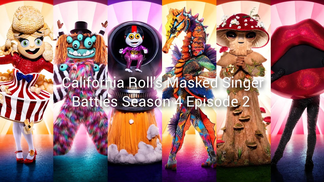 California Roll's Masked Singer Battles Season 4 Episode 2 (Group B ...