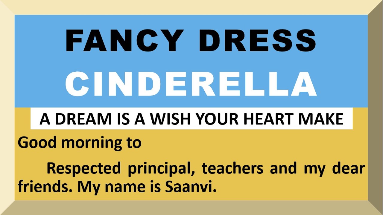 Few Lines on Cinderella for Fancy Dress competition in English | Speech ...