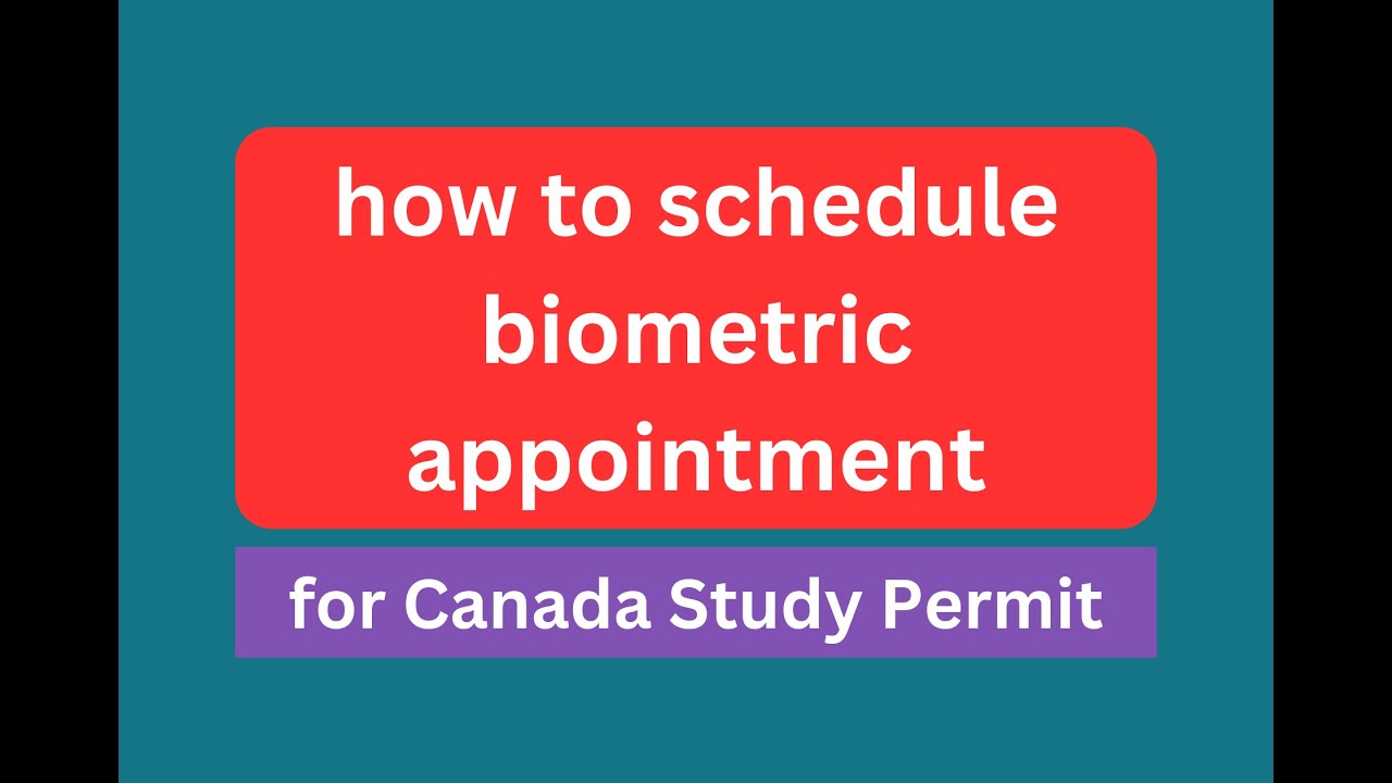 how to schedule biometric appointment for Canada Study Permit - YouTube