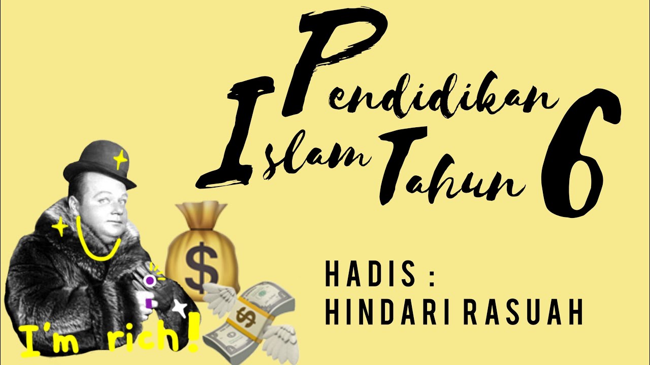 Hindari Rasuah | Bidang Hadis | Pendidikan Islam | Tahun 6 - YouTube