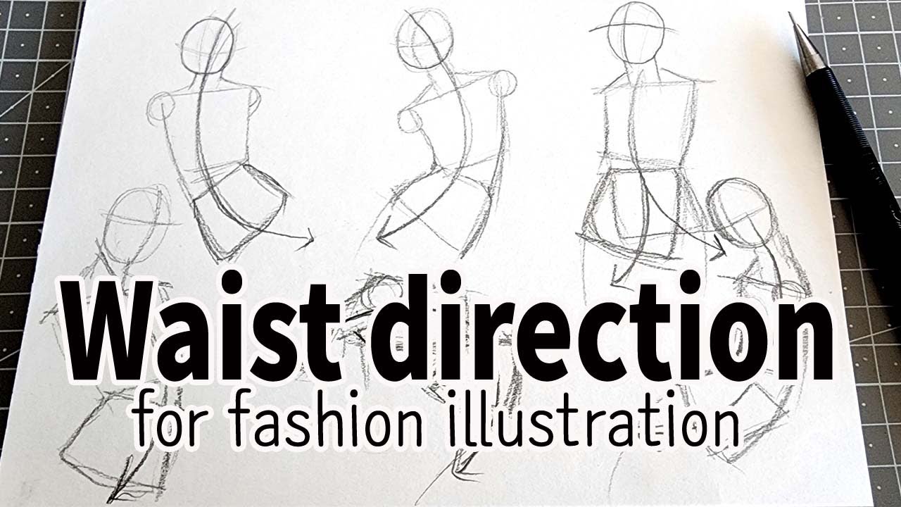 Waist direction for fashion illustration_패션일러스트를 위한 허리 방향 - YouTube