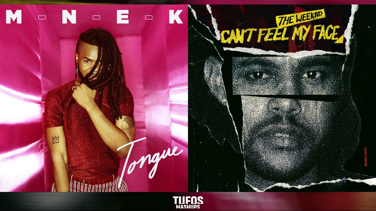 Can't Feel My Tongue | MNEK vs. The Weeknd (Mashup) - YouTube Music
