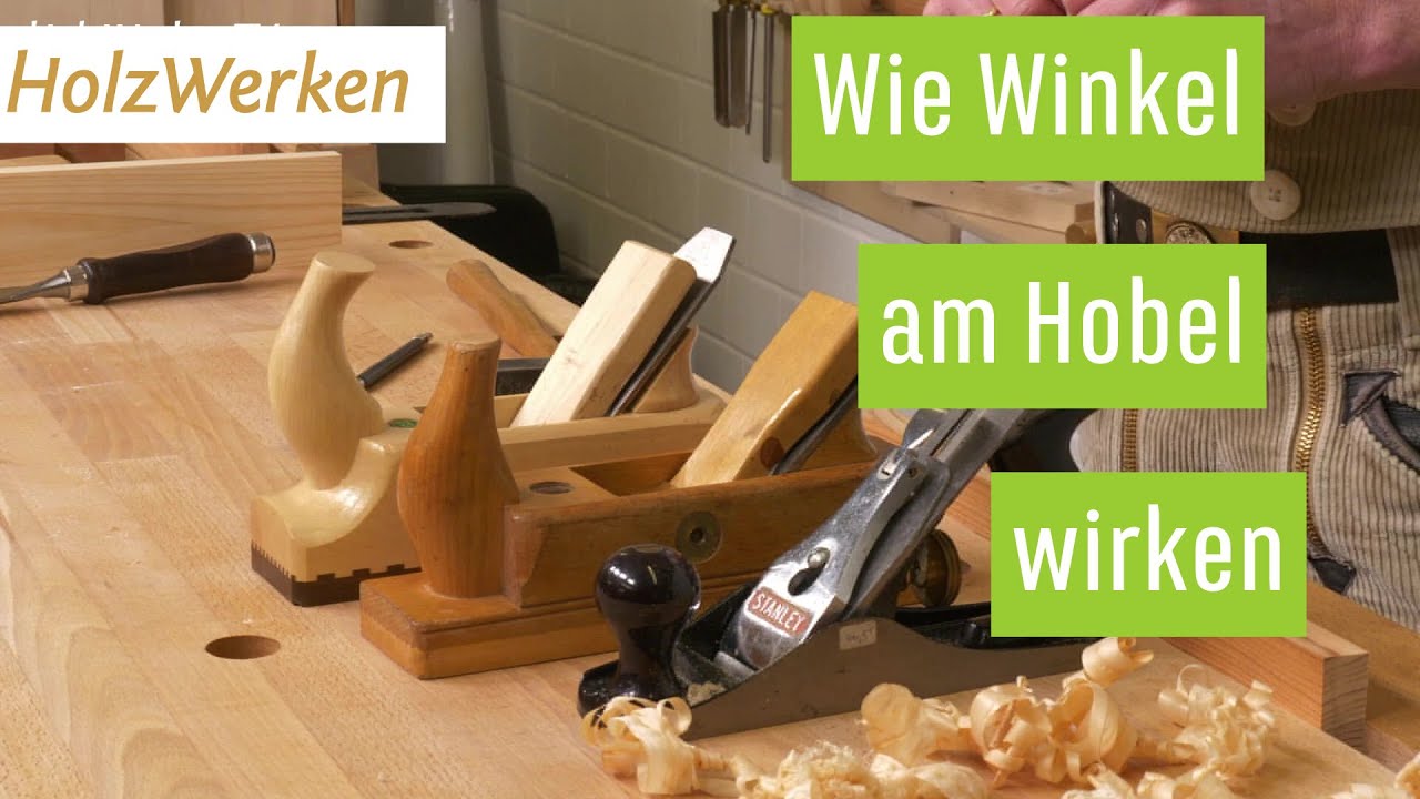 Wie wichtig der Winkel beim Hobeln ist - YouTube