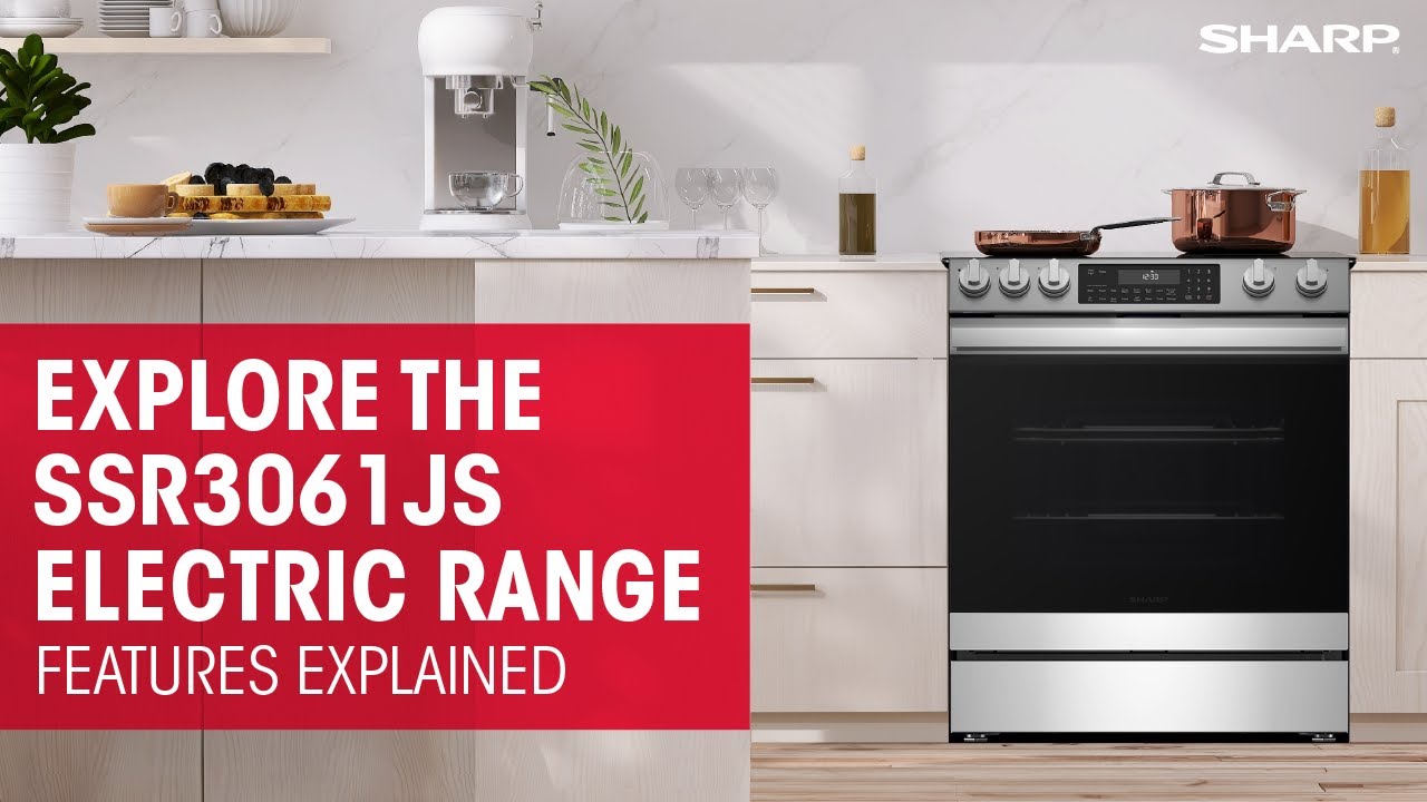 Explore the Sharp SSR3061JS Slide-In Electric Range – Built-In Probe ...