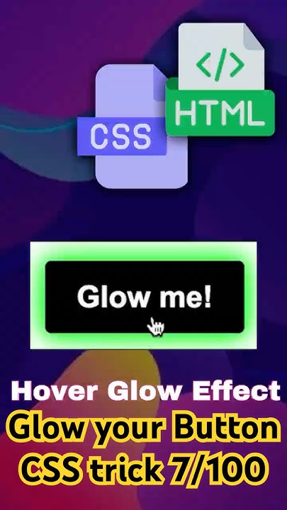 Make Your Buttons Glow with This Simple CSS Hover Effect | #csstricks 6/100 - YouTube