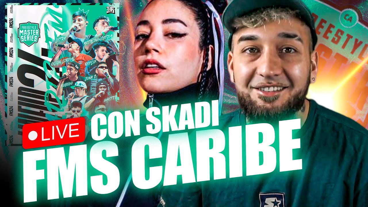 FMS CARIBE CON SKADI (J1) + HABLANDO DE HIPHOP FREESTYLE BAILE (STREAM COMPLETO) - YouTube
