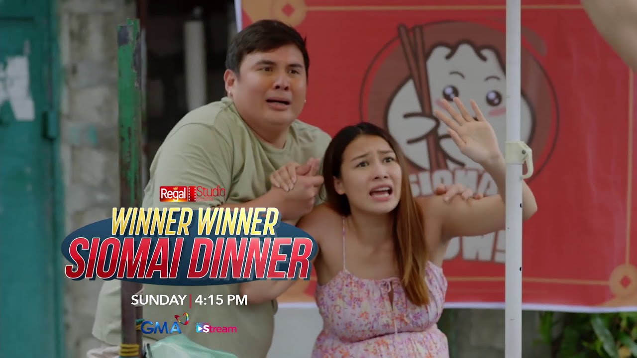 REGAL STUDIO Presents WINNER WINNER, SIOMAI DINNER Teaser | Sunday on ...