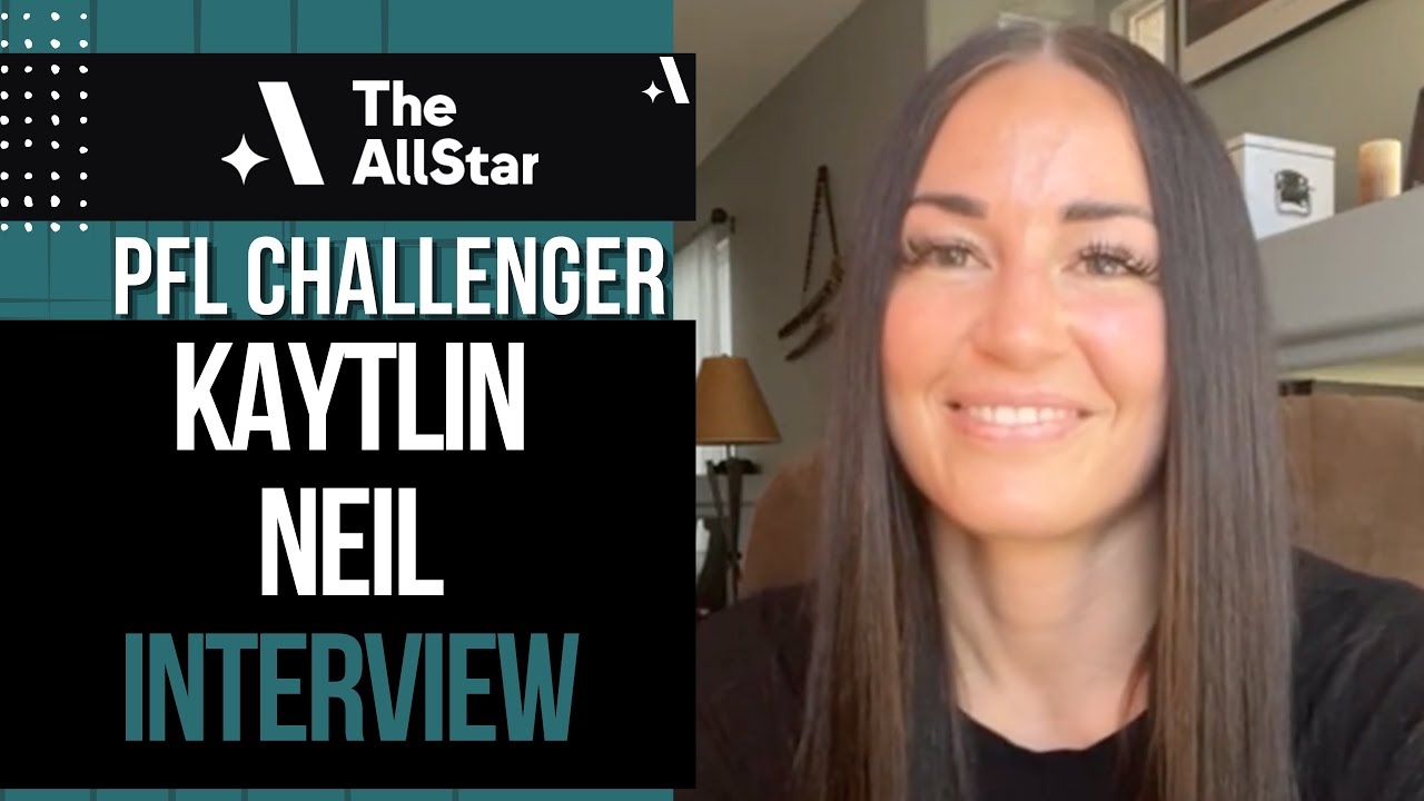 Kaytlin Neil targets an early finish against Griet Eeckhout at PFL ...