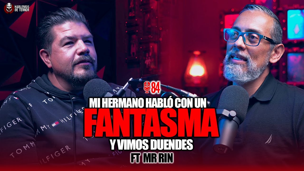 84 | Platiqué con un FANTASMA! y vi unos duendes | Ft. Mr Rin - YouTube