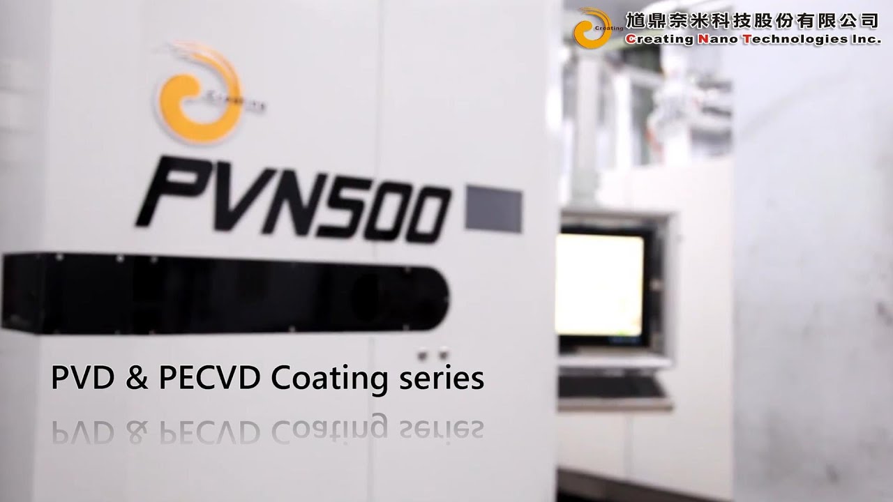 Creating Nano_ PVD ／PECVD Coating series - YouTube