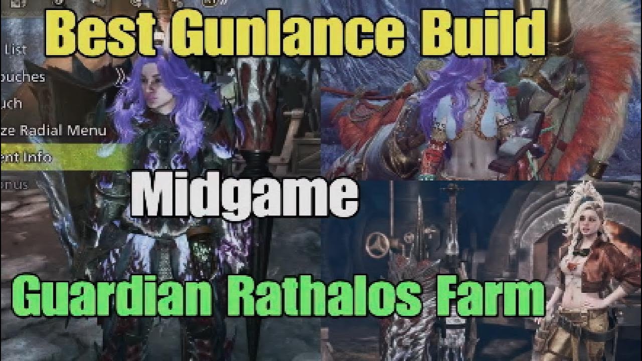Best Gunlance Build Midgame Guide Guardian Rathalos 4 Piece Albirath ...