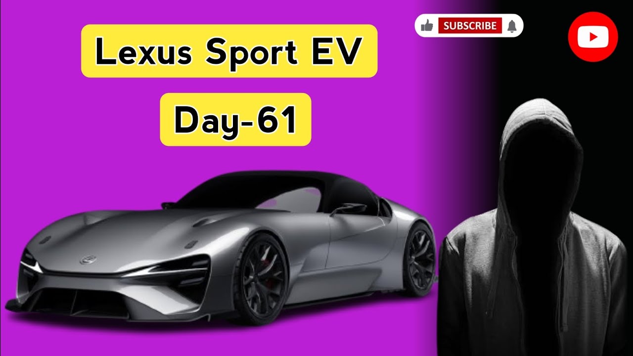 Lexus Sport EV | Day-61 | 90 Day asphalt game challenge | - YouTube