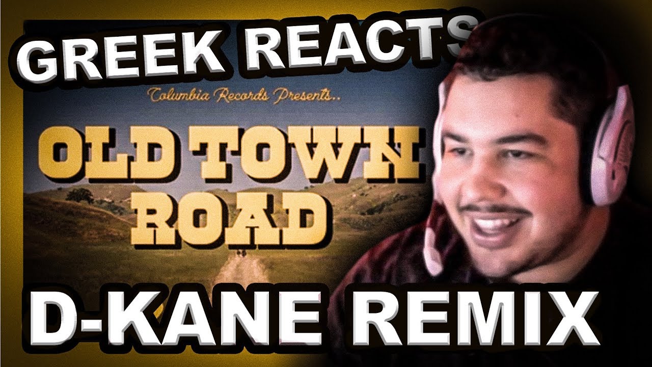 Greekgodx Reacts to D-Kane - Old Town Road feat. Joyce Morris - YouTube