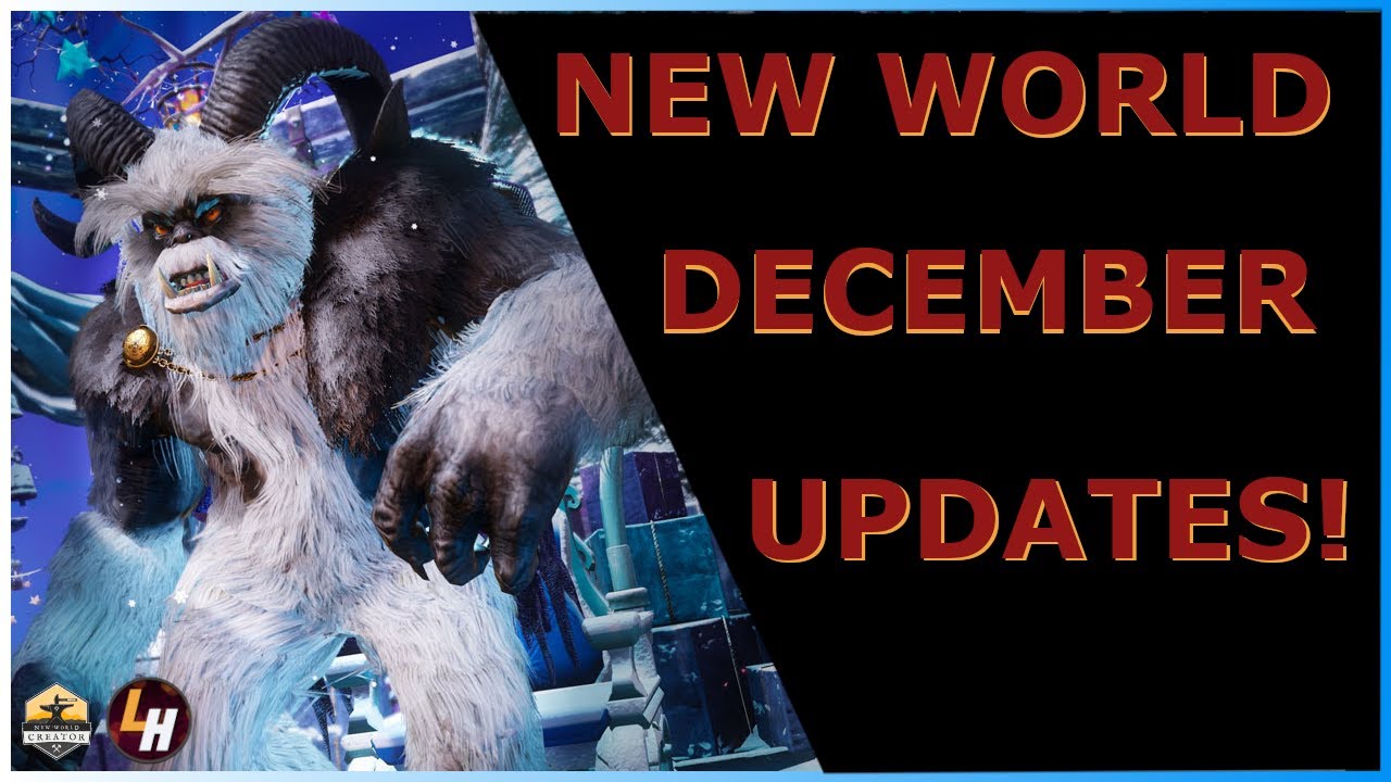 SO MANY DECEMBER UPDATES / FIXES - NEW WORLD - YouTube