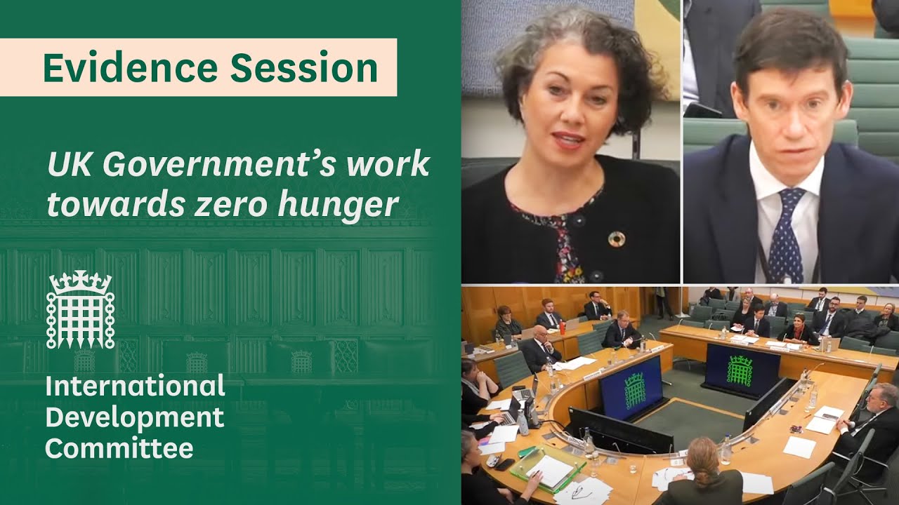 UK Government’s work towards zero hunger – International Development ...