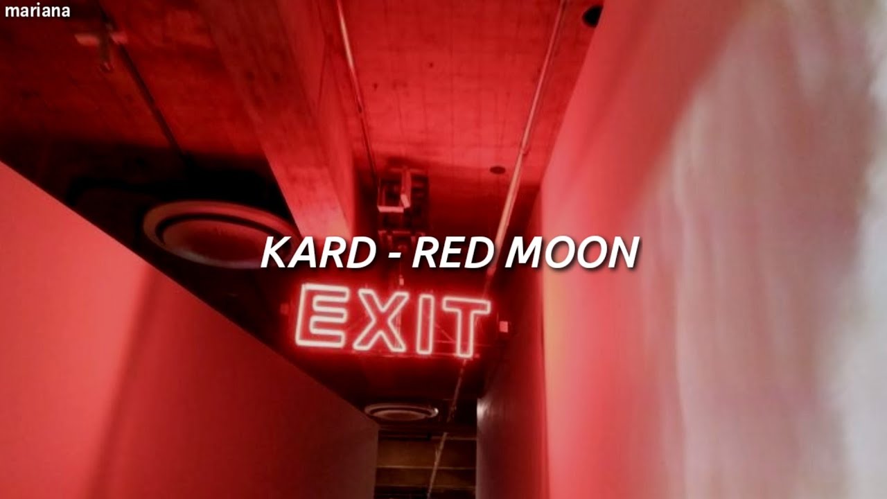 𝐊𝐀𝐑𝐃 (카드) - 𝐑𝐞𝐝 𝐌𝐨𝐨𝐧 - 𝐄𝐚𝐬𝐲 𝐋𝐲𝐫𝐢𝐜𝐬 - YouTube