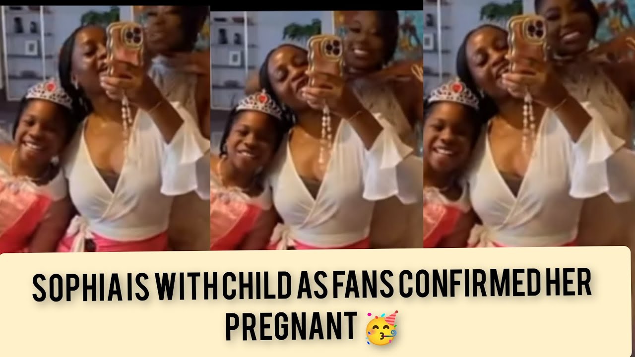 Sophia is with child as fans confirmed her being pregnant 🥳 - YouTube