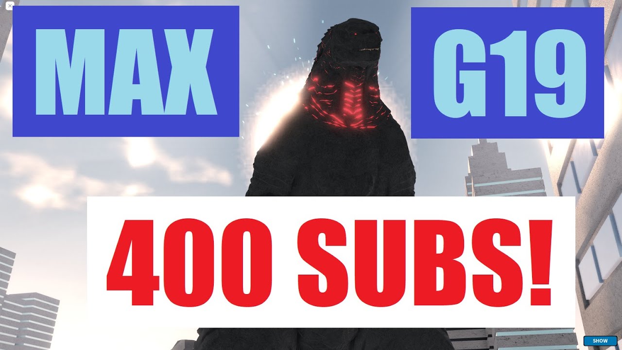 MAX G19 Vs SERVER 400 SUBS!! || Kaiju Universe Roblox - YouTube
