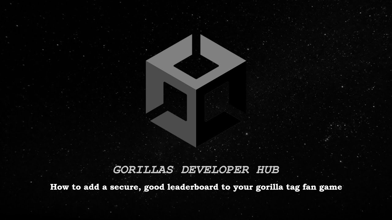 How to add a secure, good leaderboard to your gorilla tag fan game ...