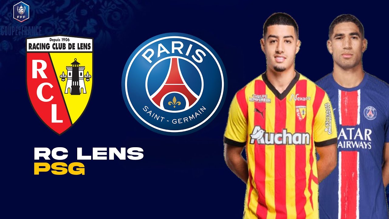 LIVE RC LENS - PSG / ALLEZ PARIS ! / VICTOIRE OBLIGATOIRE ! / 32EME DE ...