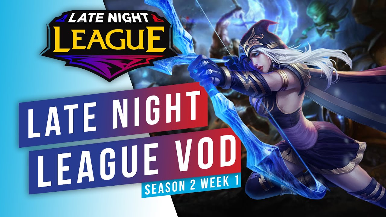 Late Night League | Season 2 Week 1 presented by Esports Arena - YouTube