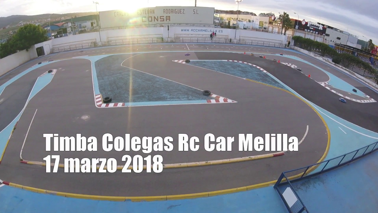 Timba colegas Rc Car Melilla 17 03 2018 - YouTube