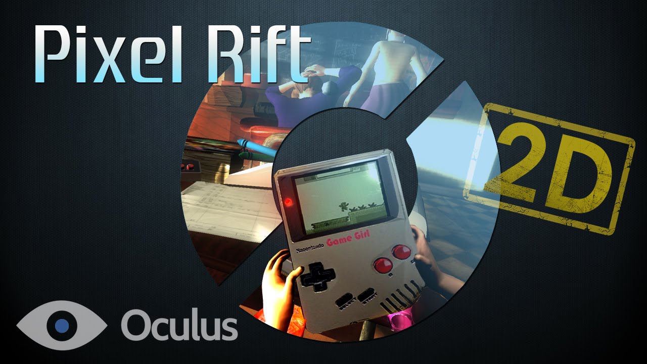 Pixel Rift - Oculus Rift: GAMEPLAY - YouTube