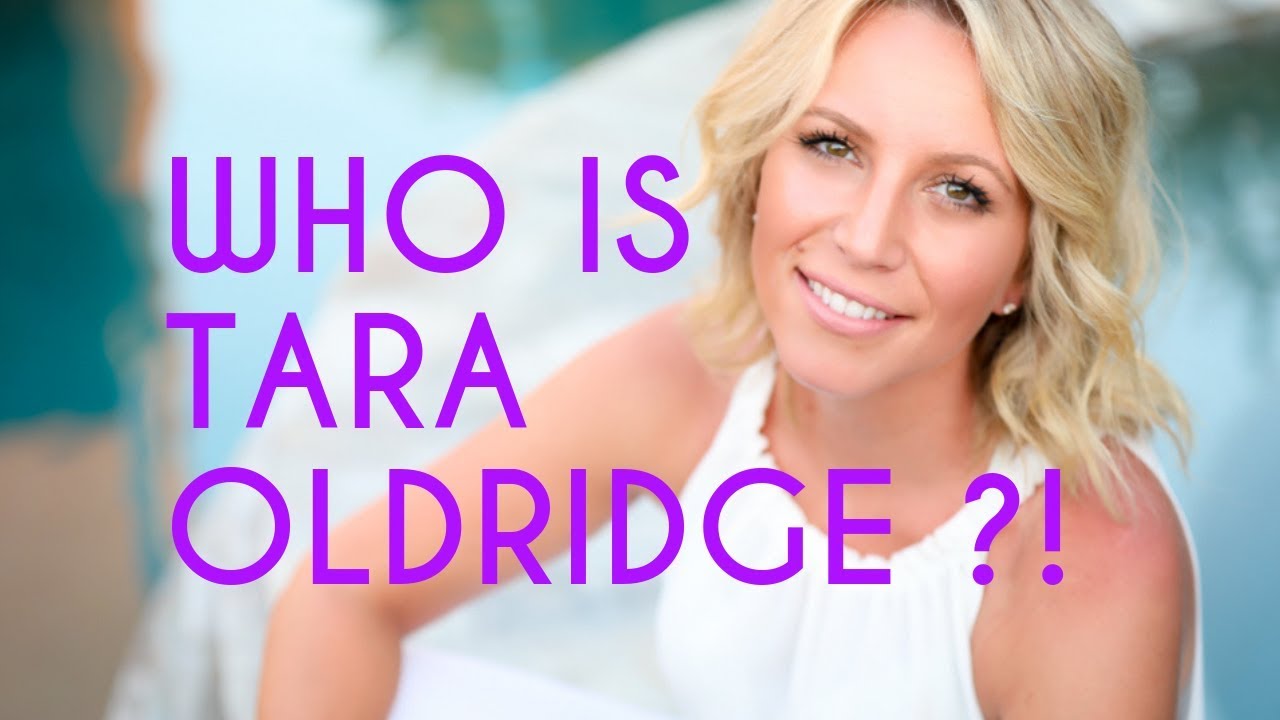 Who is Tara Oldridge? - YouTube