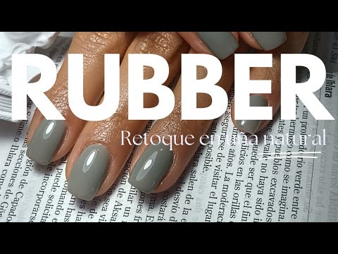 Retoque de Rubber en Uña Natural - YouTube