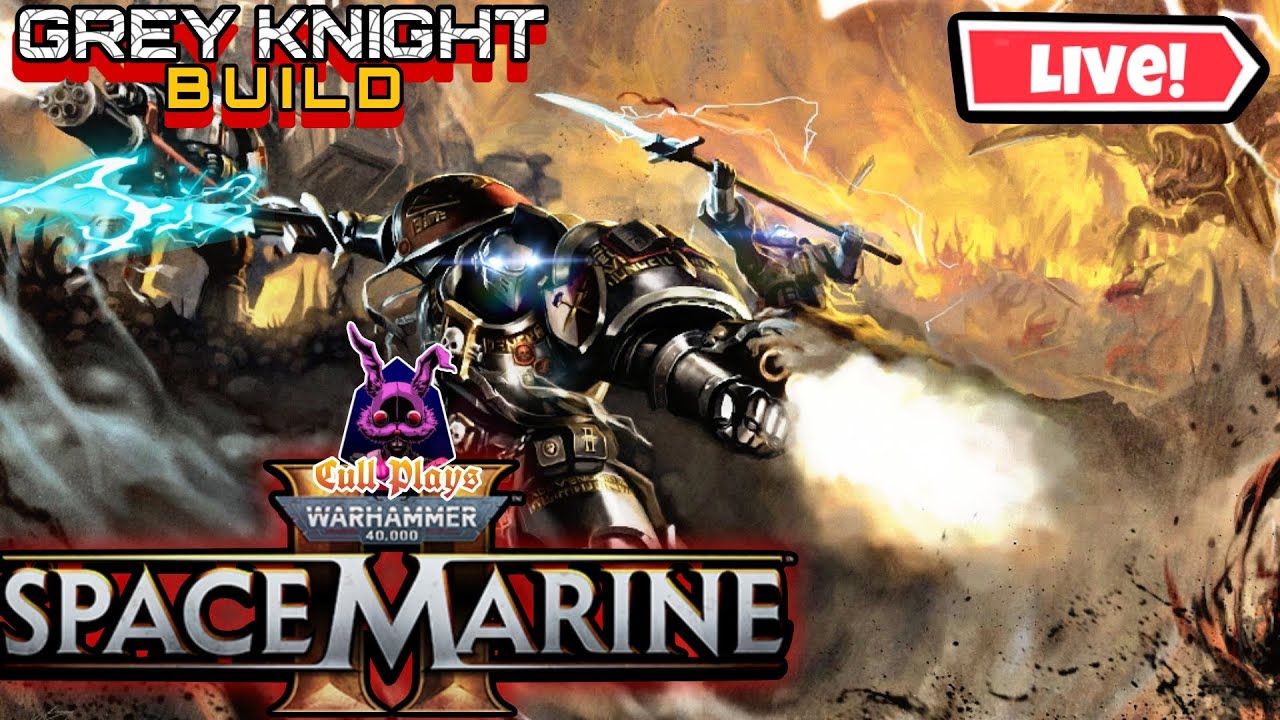 🦅NO MERCY, NO RESPITE, GREY KNIGHT BULWARK:Space Marine 2 🦅(Warhammer ...