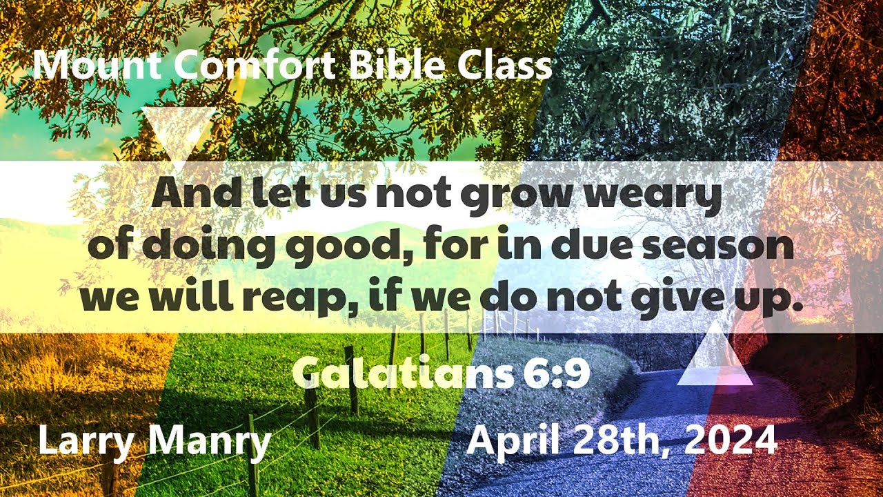 Sunday Morning Bible Class April 28th, 2024 - YouTube