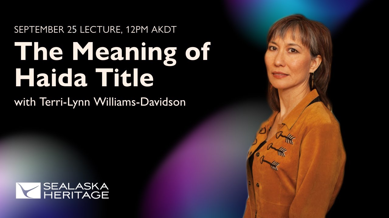 Fall Lecture Series– The Meaning of Haida Title - YouTube