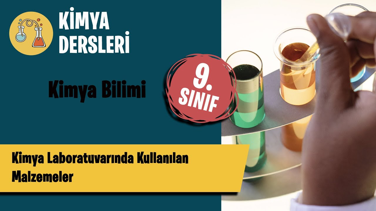 Kimya Laboratuvarında Kullanılan Malzemeler - 9. Sınıf Kimya Dersleri ...