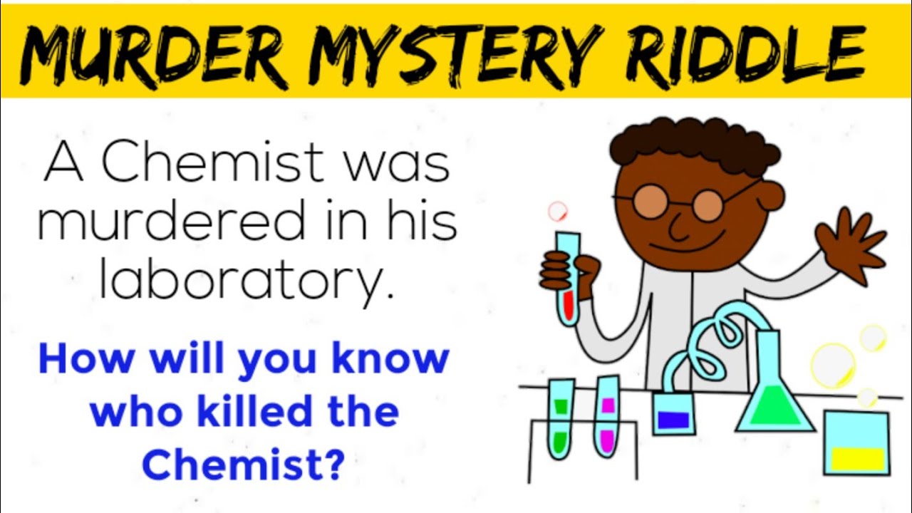 Murder Mystery Riddle: The Case of the Chemist's Message | How will you ...