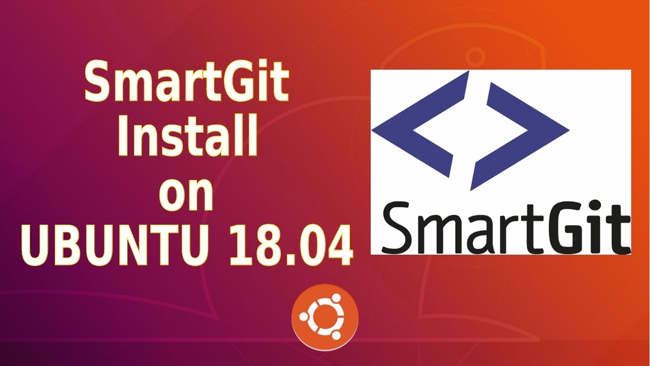 How To Install Smartgit On Ubuntu Smartgit Installation Youtube 0507