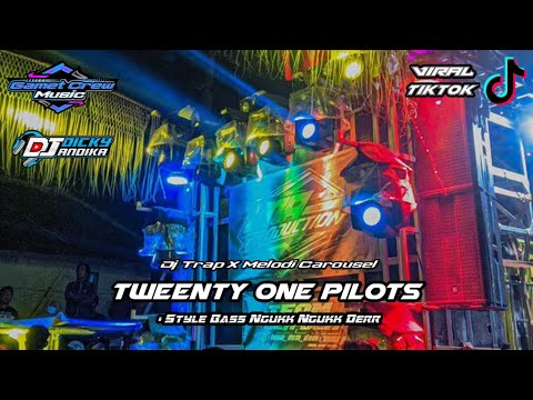 DJ Tweenty one pilots ||| - Style Carousel Full Bass Horegg Featt DJ ...
