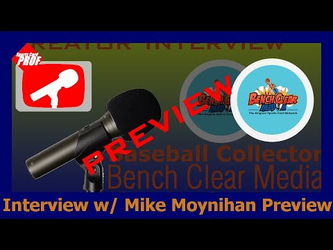 Preview of My Interview with Mike Moynihan (Baseball Collector) - YouTube