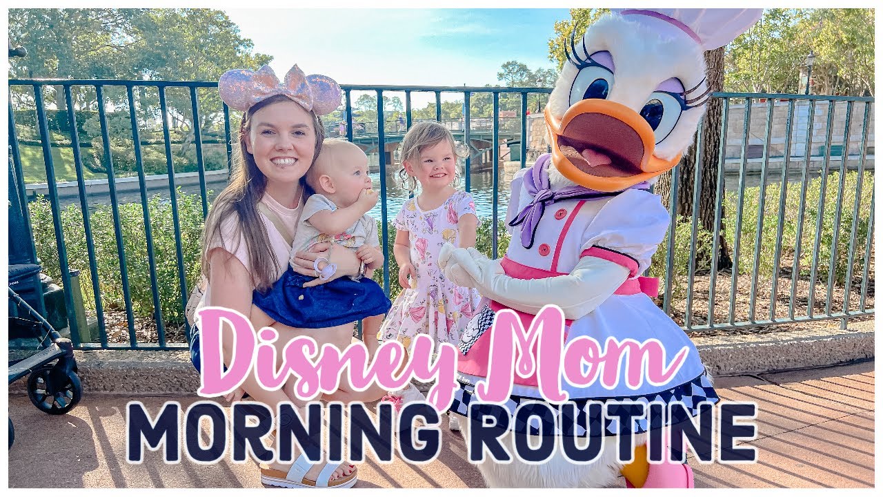 Mommy Disney Morning Routine | Early Entry | Disney With Toddlers ...