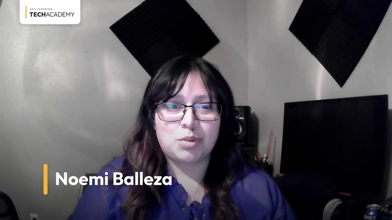 Noemi's Journey at ACI Learning Tech Academy - YouTube