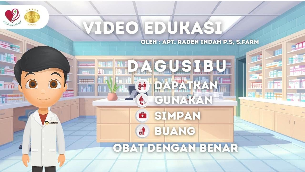 Edukasi DAGUSIBU (Dapatkan Gunakan Simpan Buang) Obat Dengan Benar ...