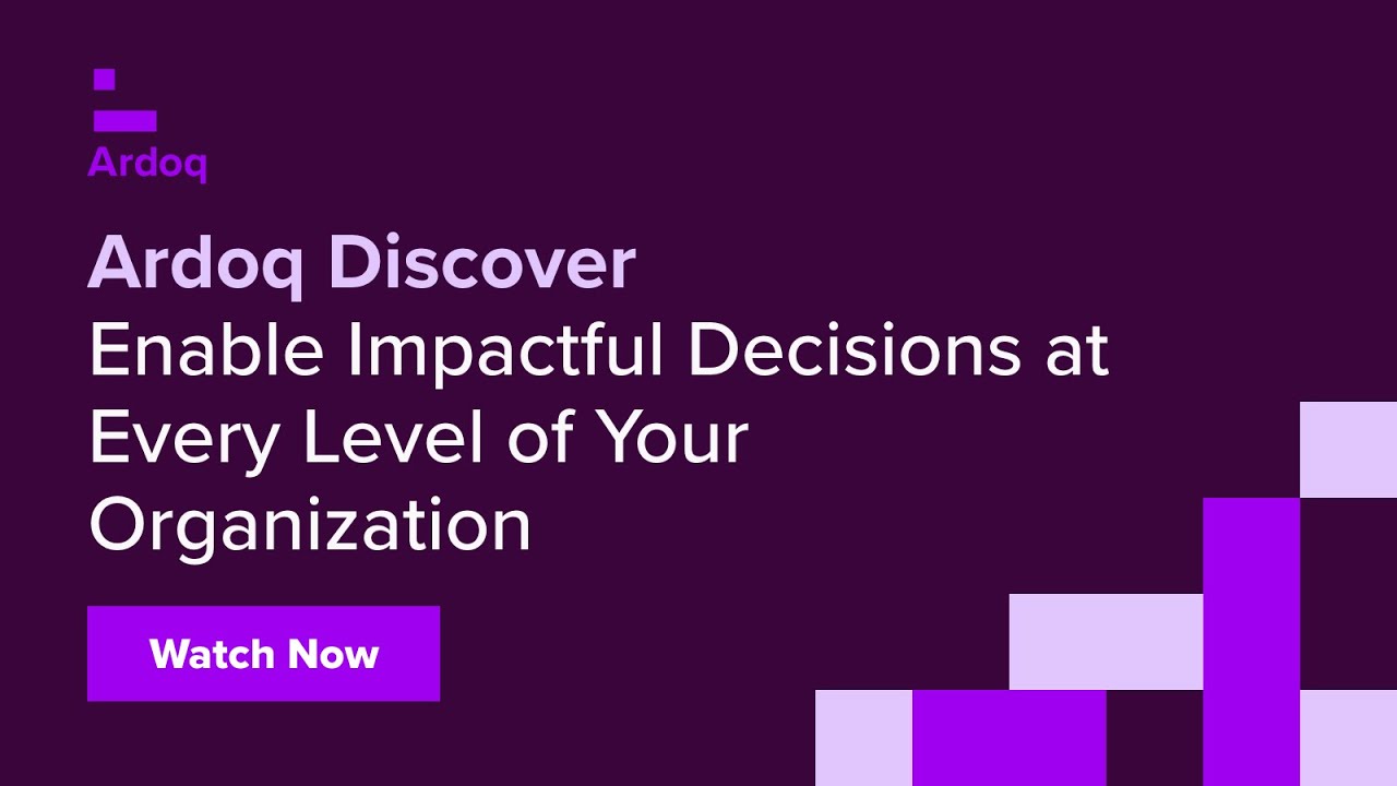 Ardoq Discover | Enable Impactful Decisions at Every Level of Your ...