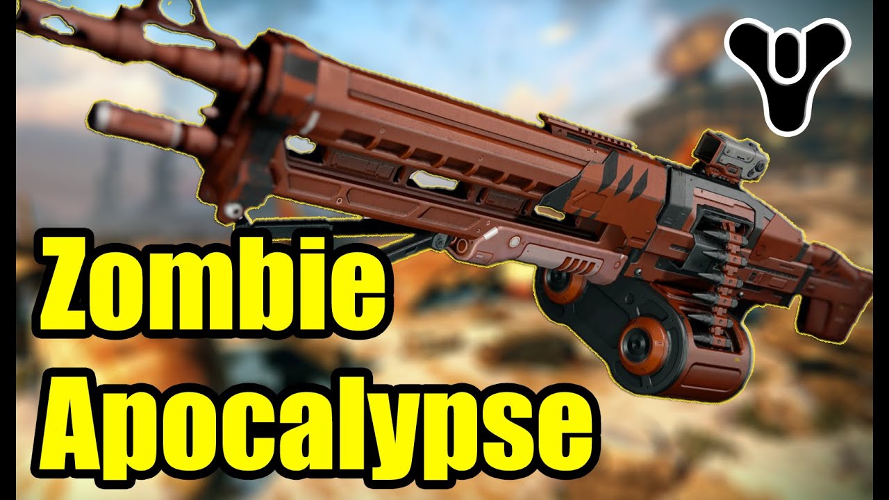 Destiny - The Zombie Apocalypse WF47 (Year 2) Legendary Machine Gun ...
