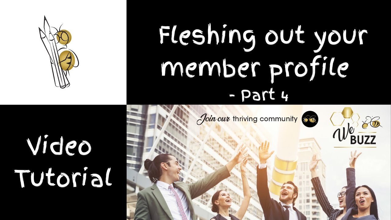 WeBuzz Tutorial - Fleshing out your profile - Part 4 - YouTube