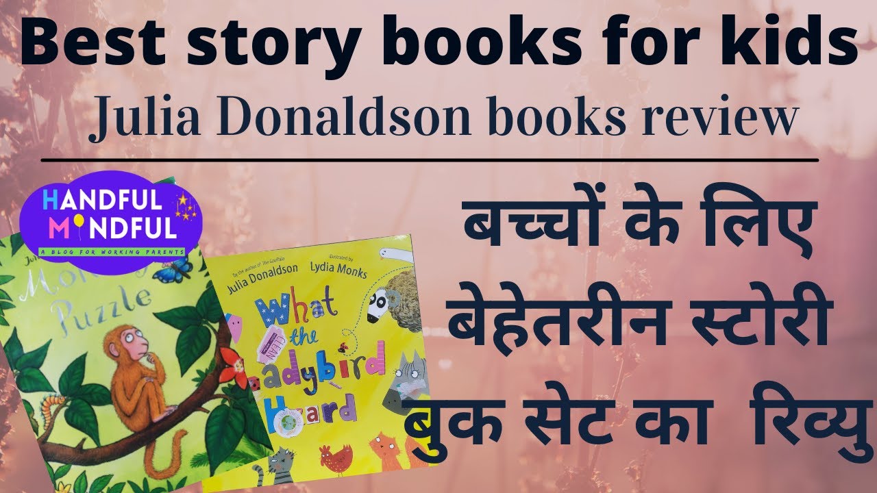Best Story Books For Kids Julia Donaldson Bookset Review YouTube Best Story Books For Kids Julia Donaldson Bookset Review YouTube